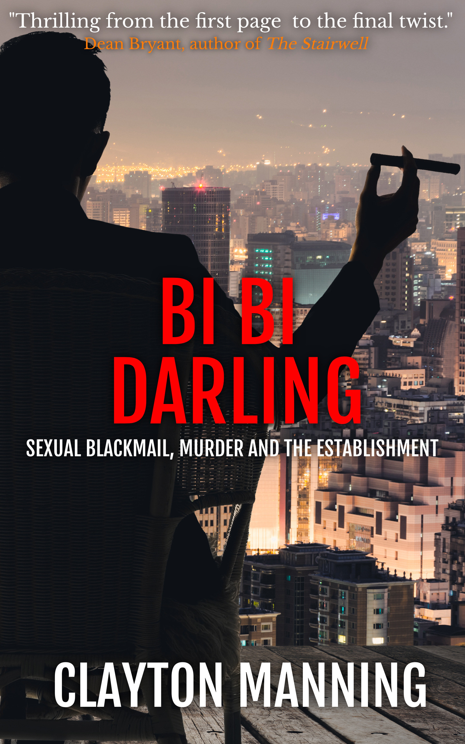 Bi Bi Darling by Clayton Manning
